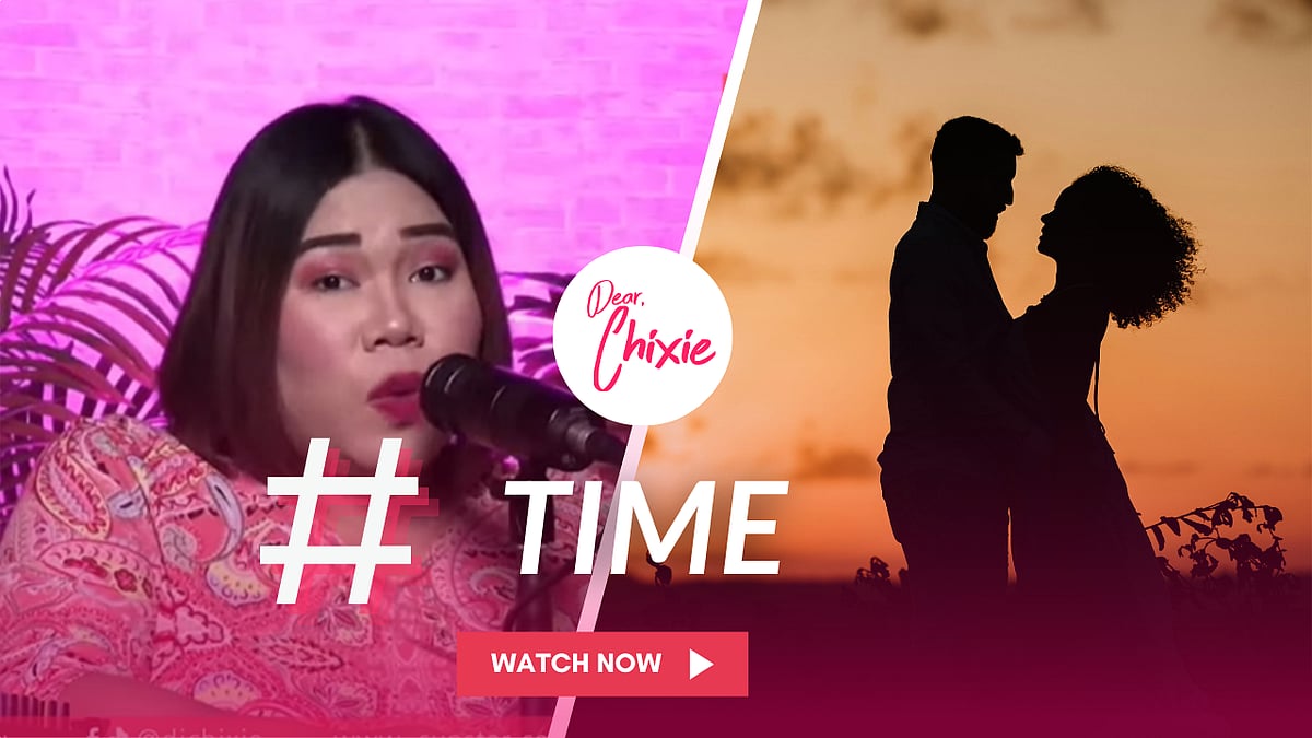 Dear Chixie: Time