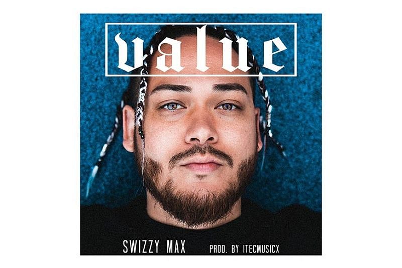 Swizzy Max drops new track 'Value' for 'queens of the world'