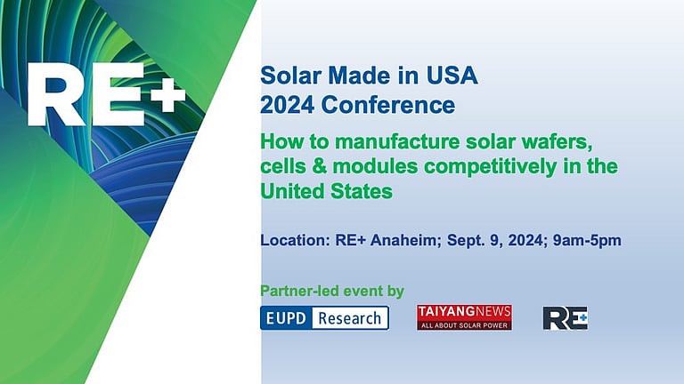 Sep. 9, 2024: Solar Made in USA Conference at RE+ Anaheim, California