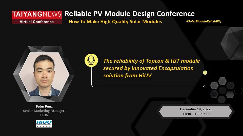 Reliable Encapsulation Of TOPcon & HJT Modules
