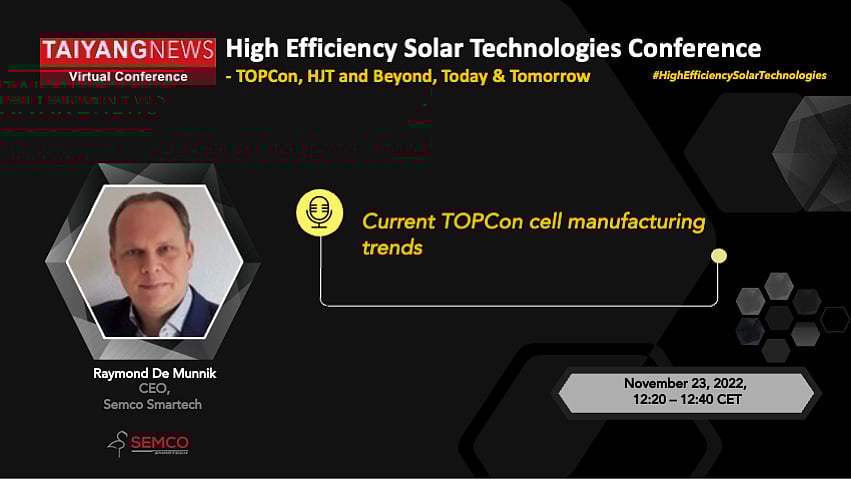 Semco Smartech Speaks on Current TOPCon Cell Manufacturing Trends