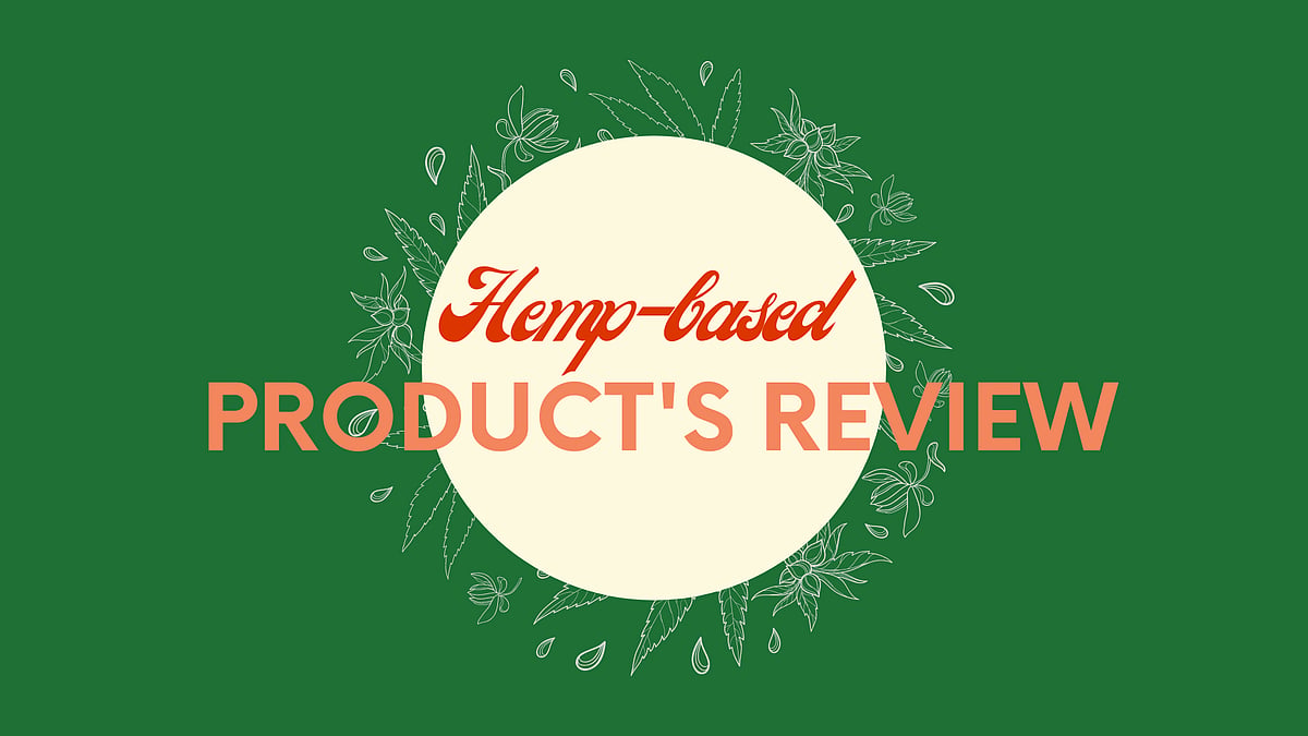 Hemp-based products that you must try