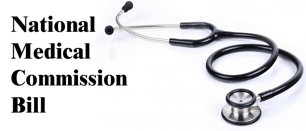 Govt plans to re-introduce National Medical Commission Bill