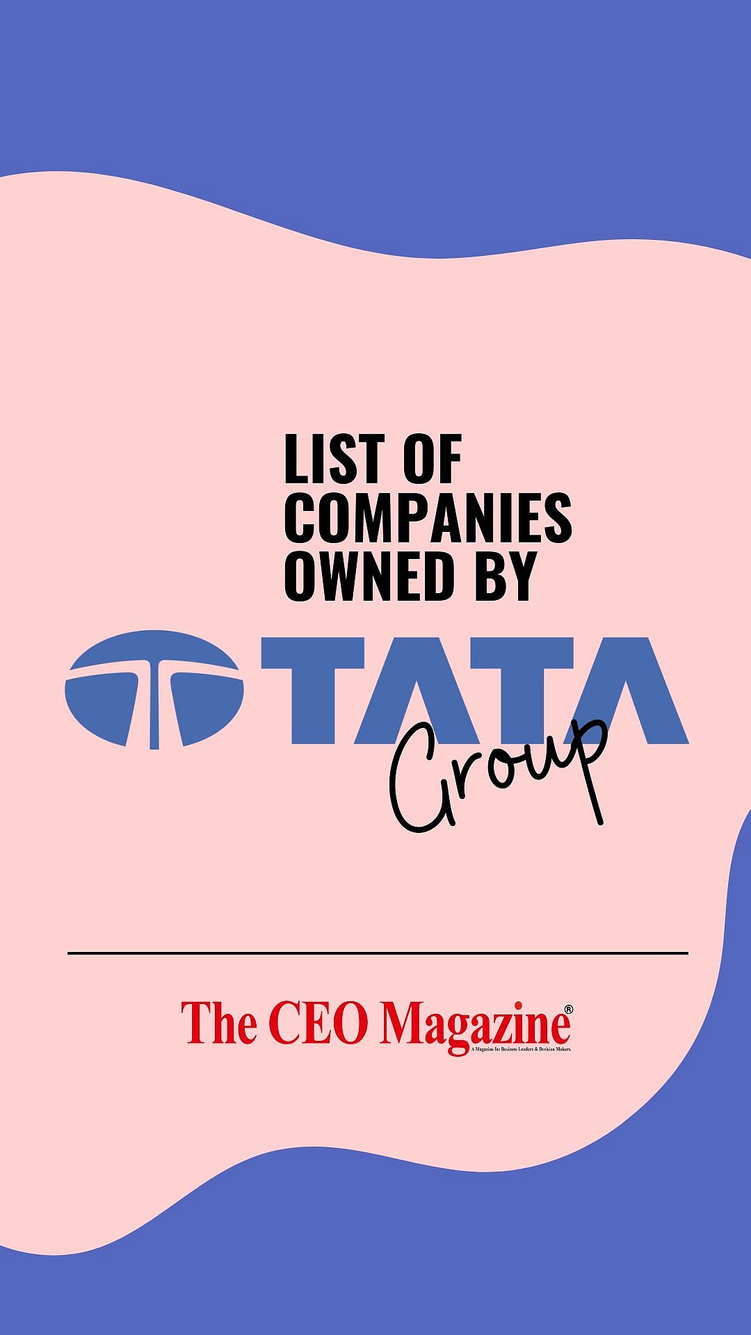 List of Companies Owned by Tata Group