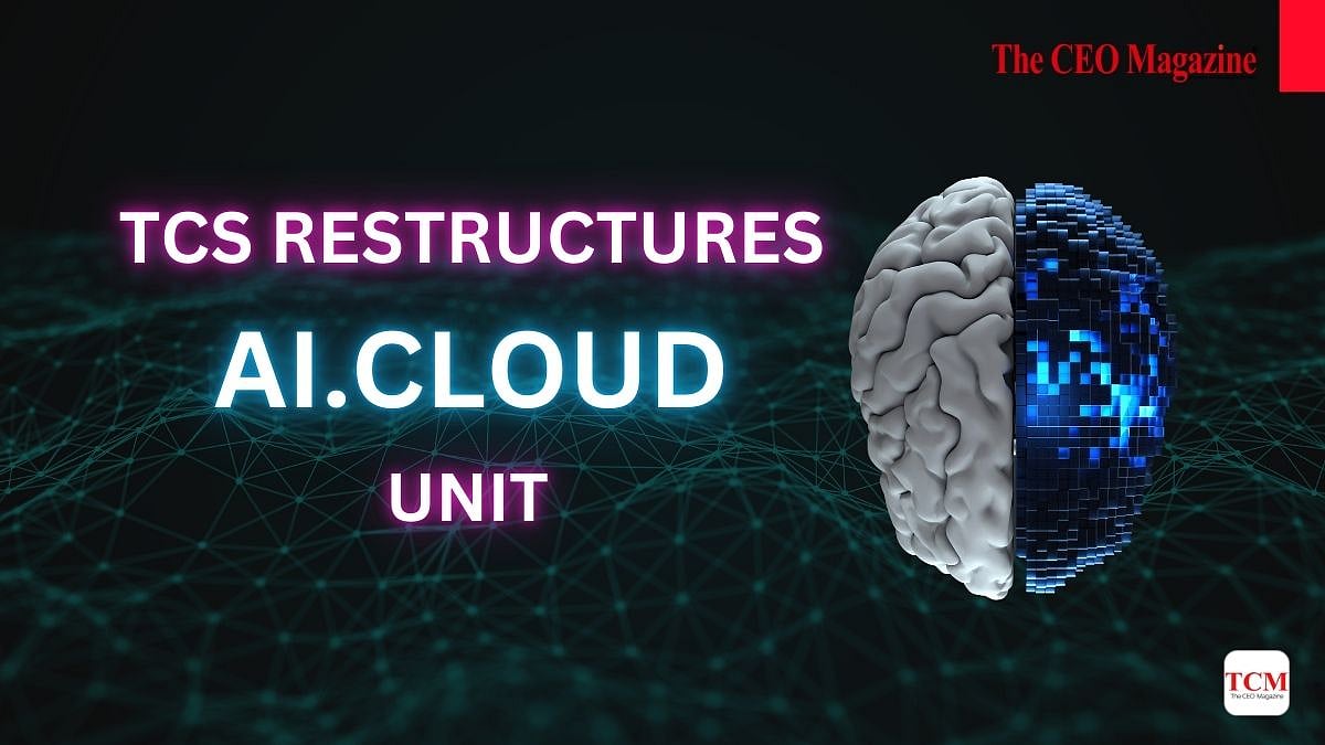 TCS Splits AI.Cloud Unit to Sharpen Focus