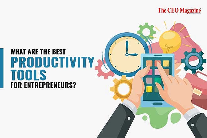 What are the best productivity tools for entrepreneurs?