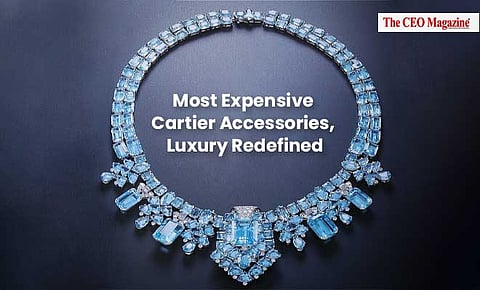Most Expensive Cartier Accessories, Luxury Redefined