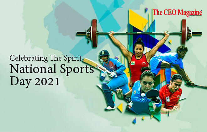 Celebrate The Spirit, National Sports Day