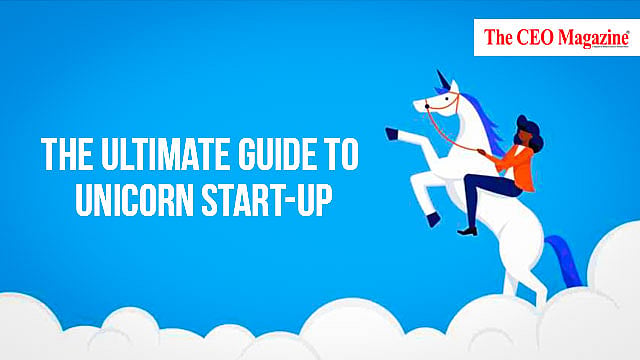 The Ultimate Guide: How to Become Unicorn Startup?