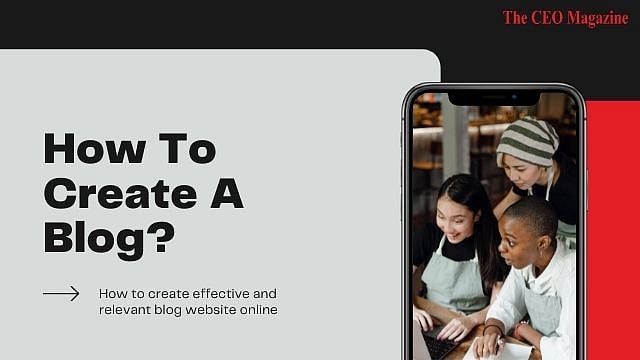 How to Create a Blog?