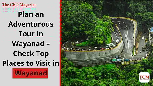 Top Places to Visit in Wayanad