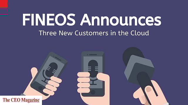 FINEOS Announces Three New Customers in the Cloud