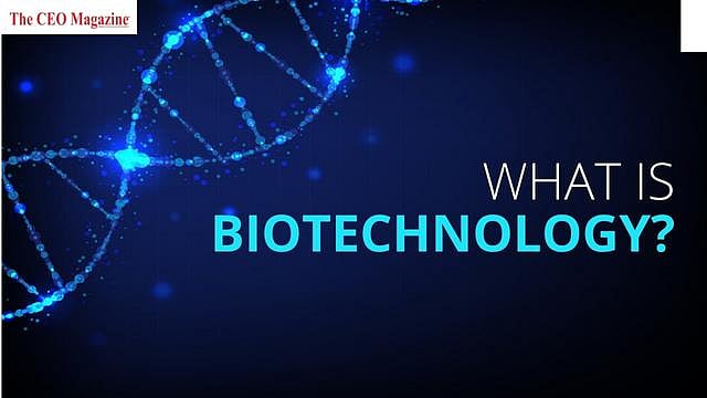What Is Biotechnology?