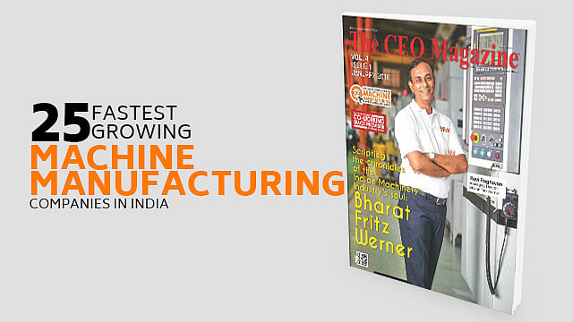 25 Fastest Growing Machine Manufacturing Companies in India