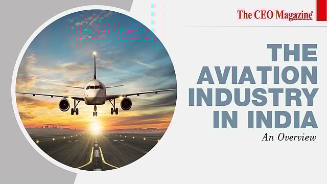 Aviation Industry in India: An Overview