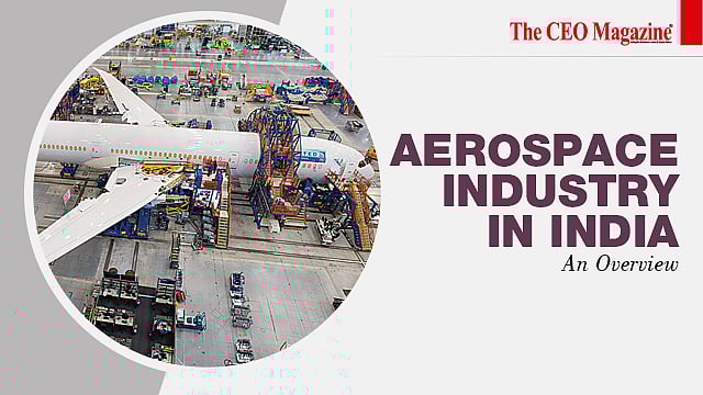 Aerospace Industry in India: An Overview
