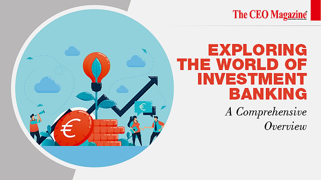 Banking Industry: An Overview