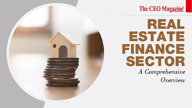 Real Estate Finance Sector: A Comprehensive Overview