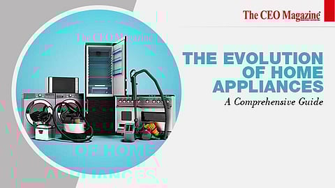 Evolution Of Home Appliances