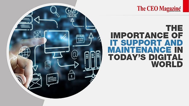 The Importance of IT Support and Maintenance in Today's Digital World
