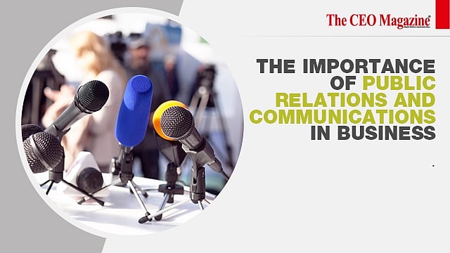 The Importance of Public Relations and Communications in Business
