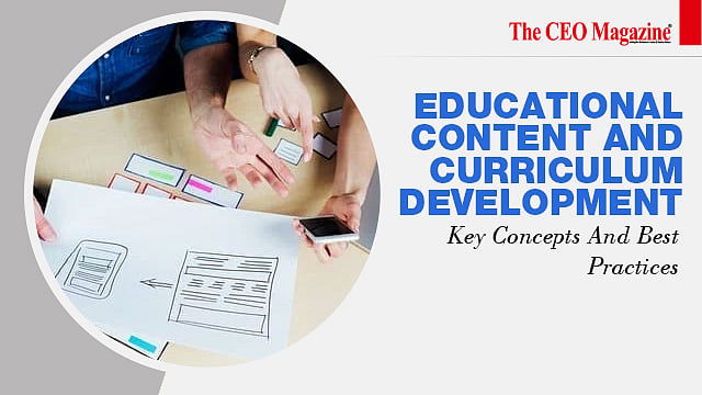 Educational Content And Curriculum Development