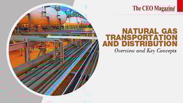 Natural Gas Transportation and Distribution