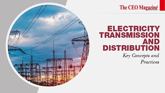 Electricity Transmission and Distribution