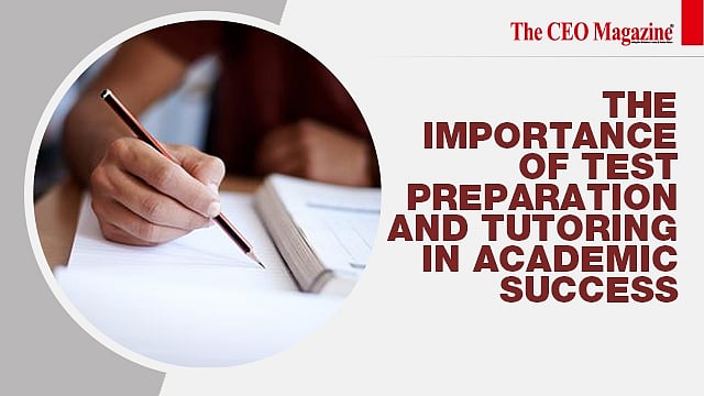 The Importance of Test Preparation and Tutoring in Academic Success