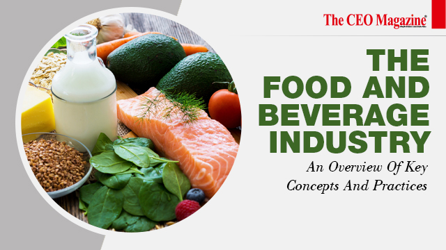 The Food And Beverage Industry