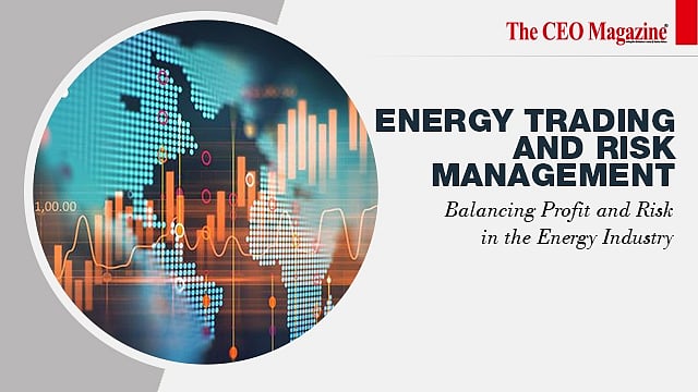 Energy Trading and Risk Management