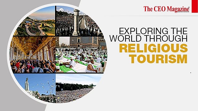 Exploring the World through Religious Tourism