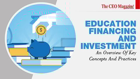 Education Financing And Investment