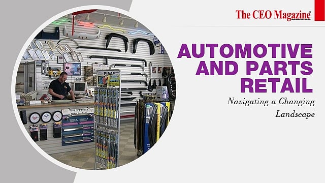 Automotive and Parts Retail: Navigating a Changing Landscape