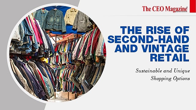 The Rise of Second-hand and Vintage Retail