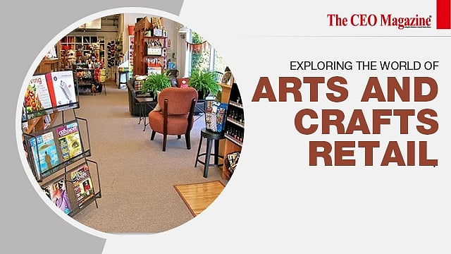Exploring the World of Arts and Crafts Retail