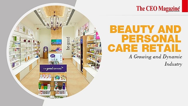 Beauty and Personal Care Retail: A Growing and Dynamic Industry