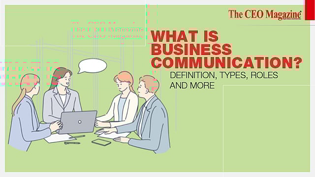 What Is Business Communication?