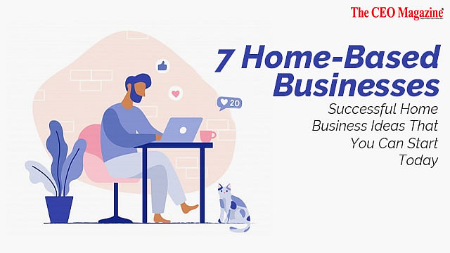 Successful Home Business Ideas That You Can Start Today