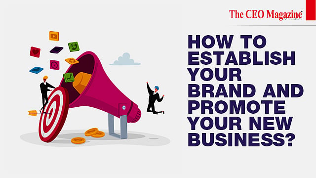 How to Establish Your Brand and Promote Your New Business?