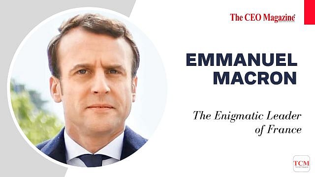 Emmanuel Macron: The Enigmatic Leader of France