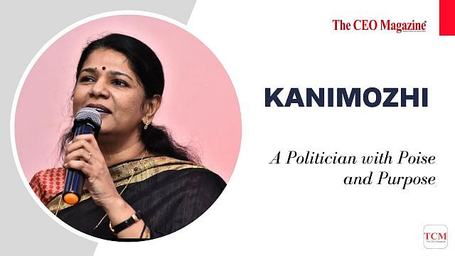Kanimozhi: A Politician with Poise and Purpose
