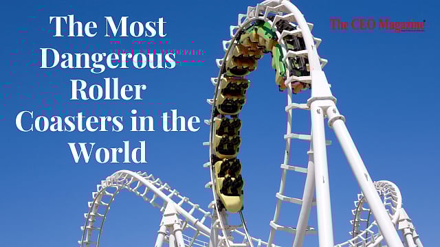 The Most Dangerous Roller Coasters in the World: A Thrilling Ride into ...