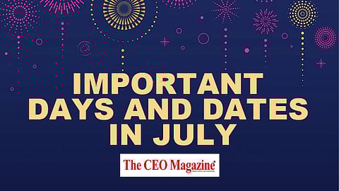 Important Days And Dates In July 2024