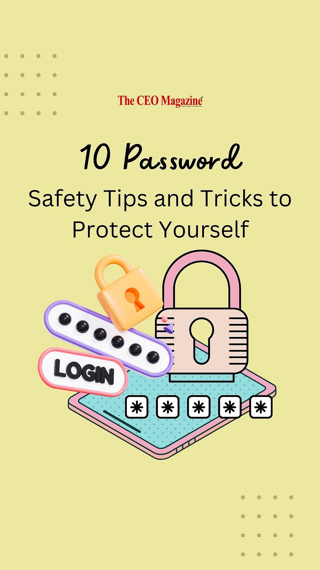 10 Password Safety Tips and Tricks to Protect Yourself
