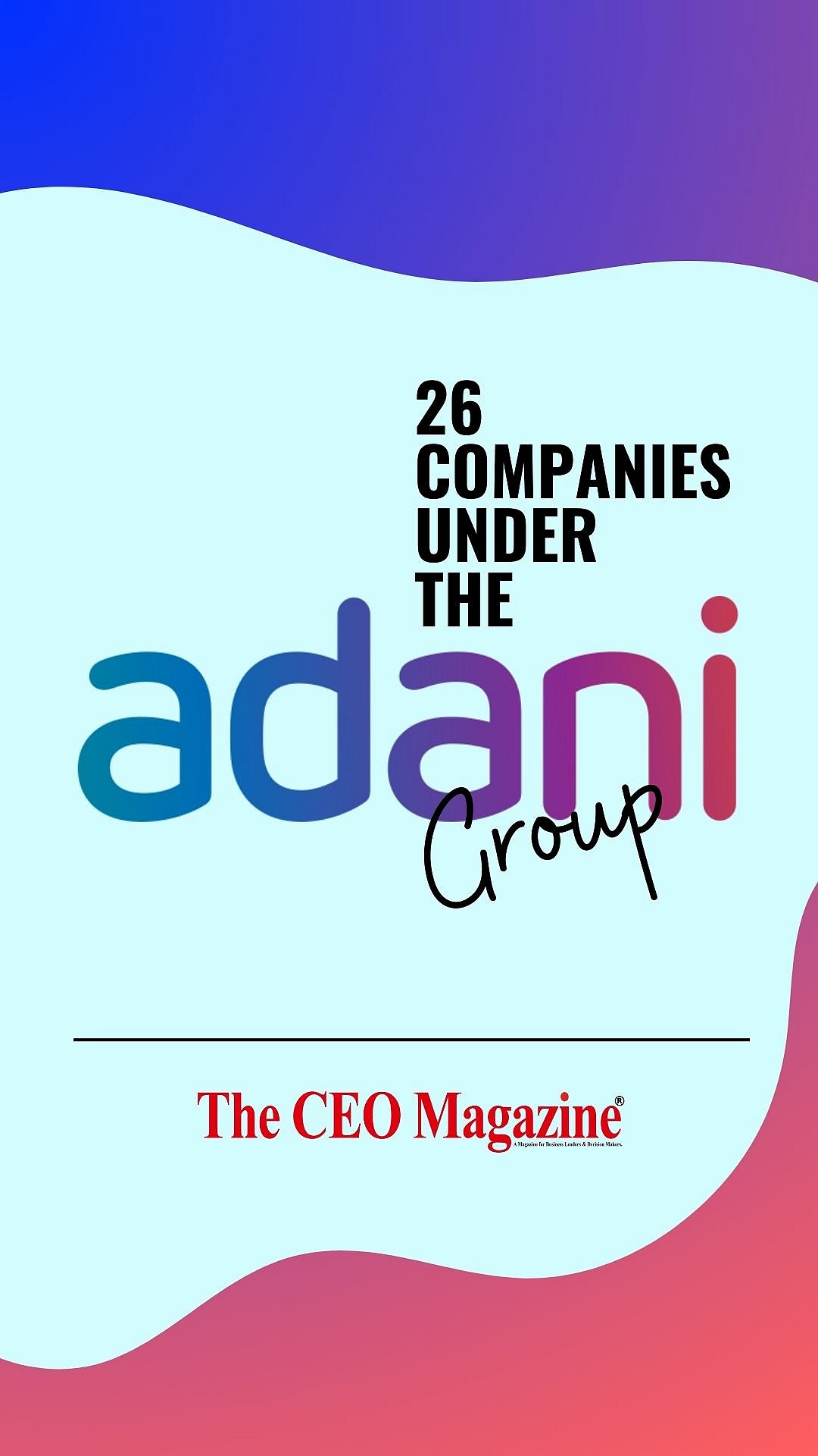 26 Companies Under The Adani Group