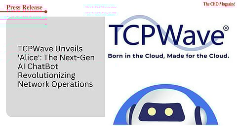 TCPWave Introduces Alice AI ChatBot for Networks