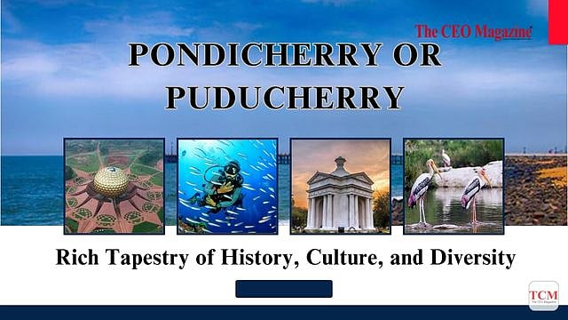 Puducherry: History, Culture, Diversity