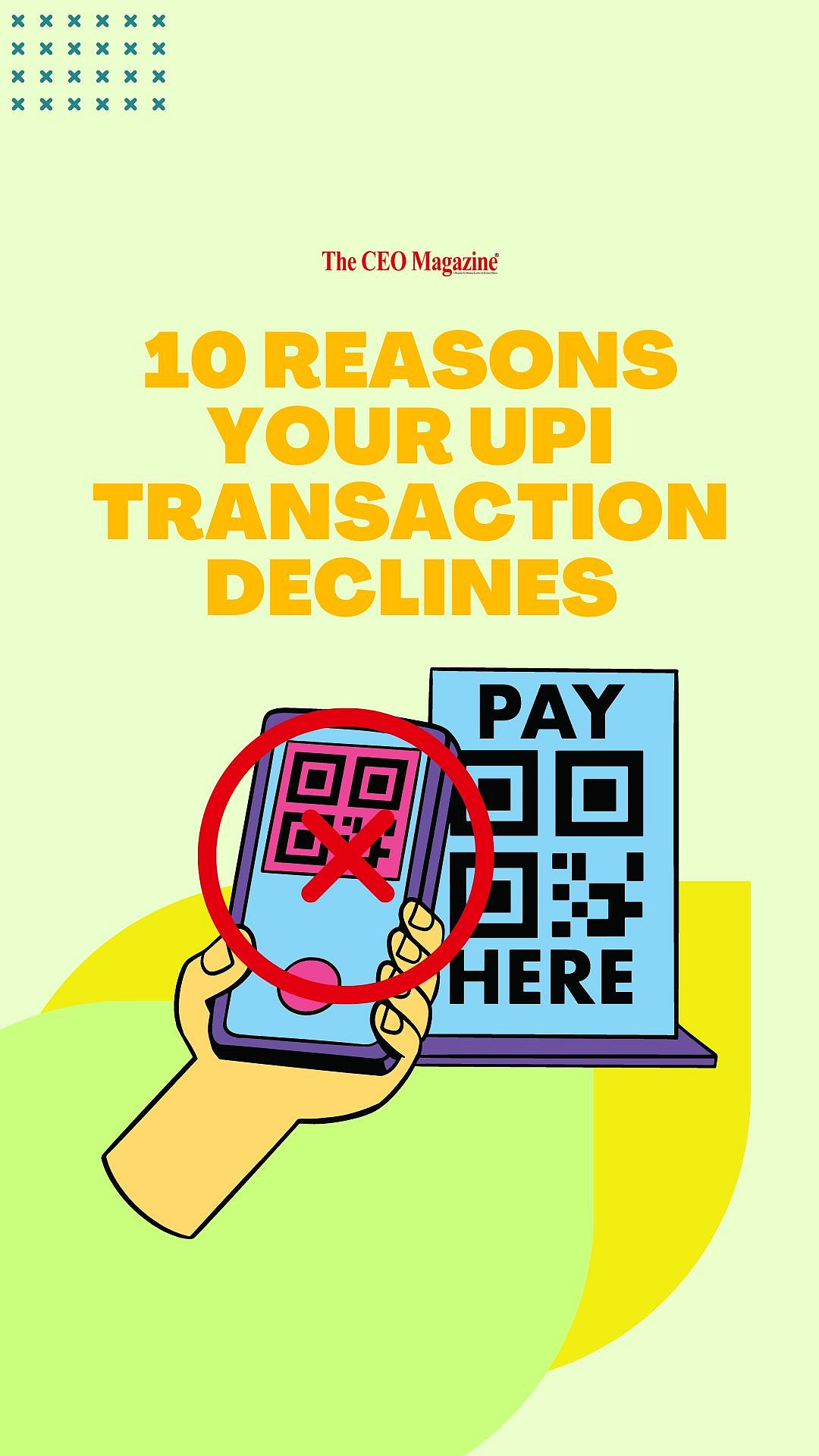10 Reasons Your UPI Transaction Declines