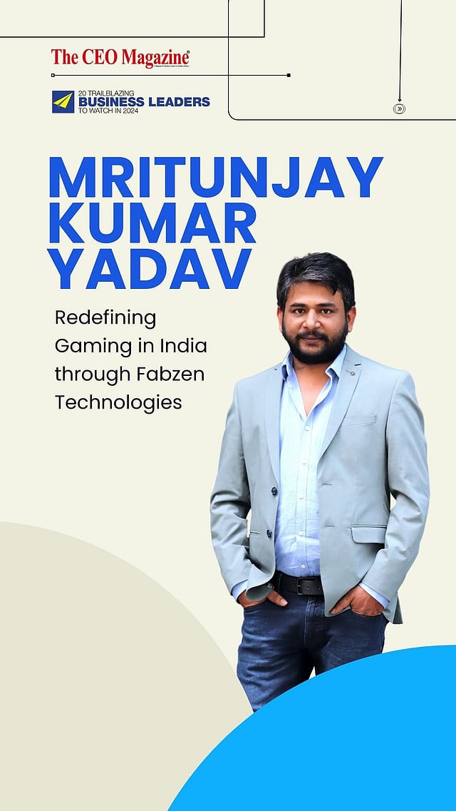 Mritunjay Kumar Yadav: Redefining Gaming in India through Fabzen Technologies